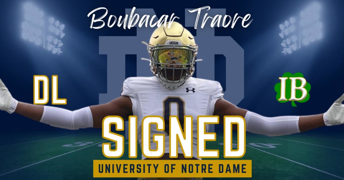 Notre Dame Signs Defensive Lineman Boubacar Traore - Sports Illustrated Notre Dame Fighting ...