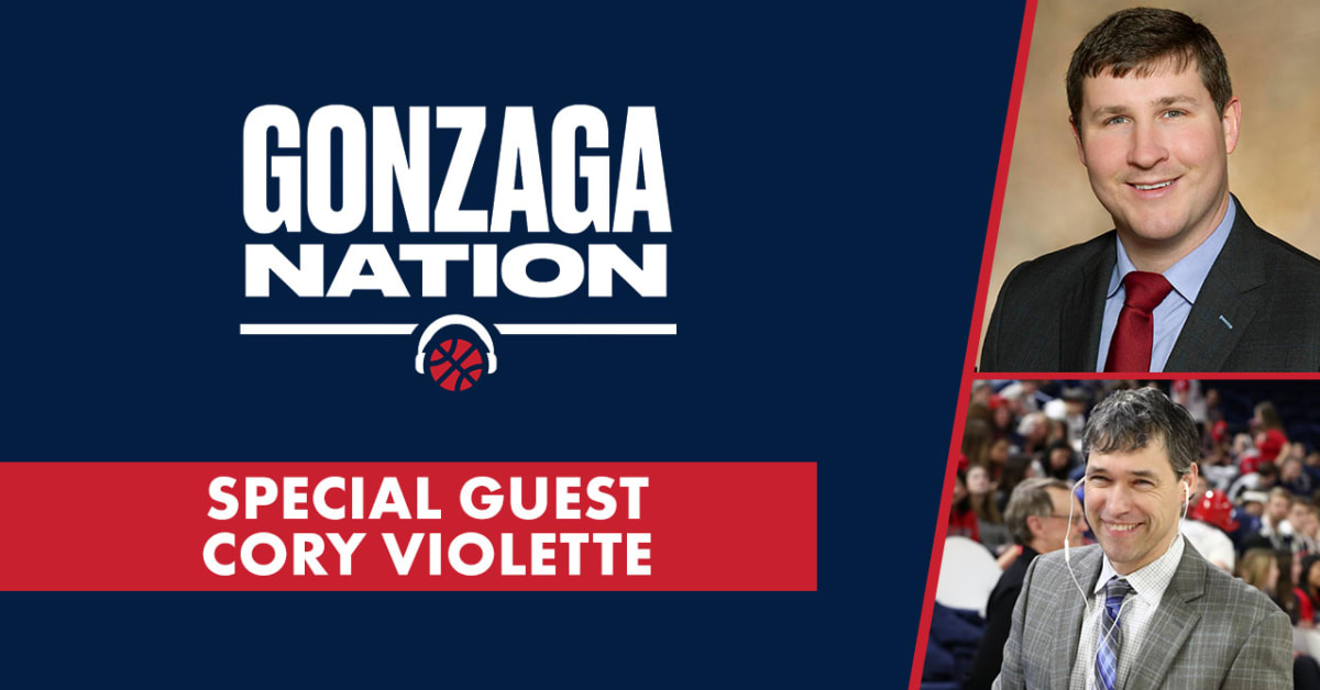 Where are they now? Cory Violette joins the Gonzaga Nation podcast ...