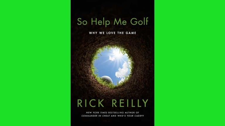 Catching Up With Rick Reilly and His New Book, 'So Help Me Golf ...