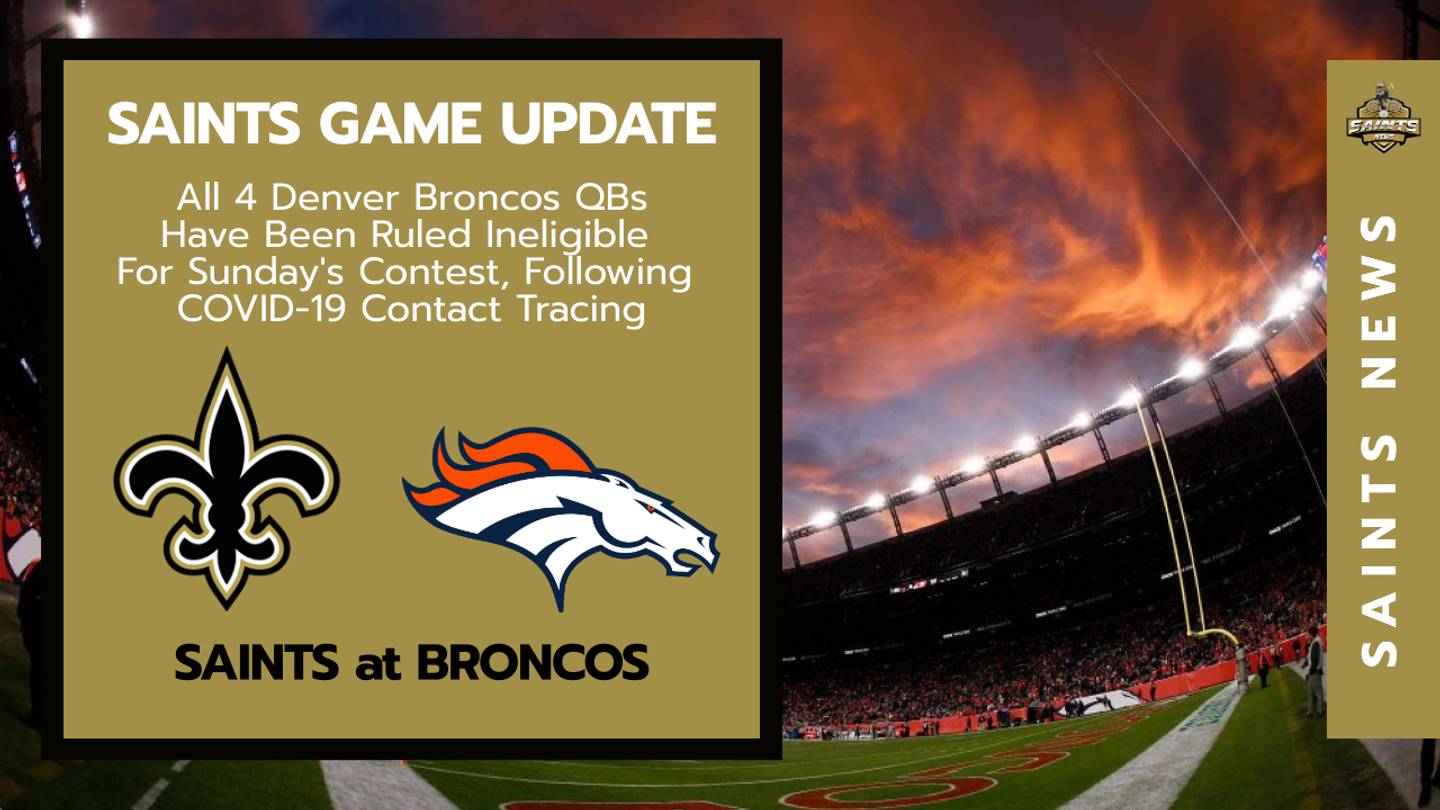 All Broncos QBs Are Ineligible vs. Saints