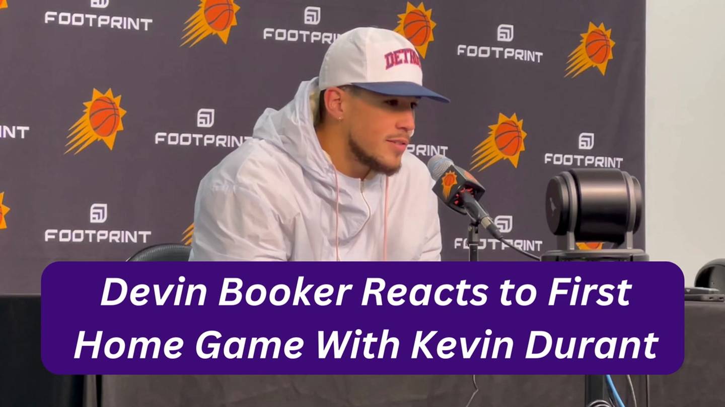 Phoenix Suns SG Devin Booker Reacts to Kevin Durant's Home Debut