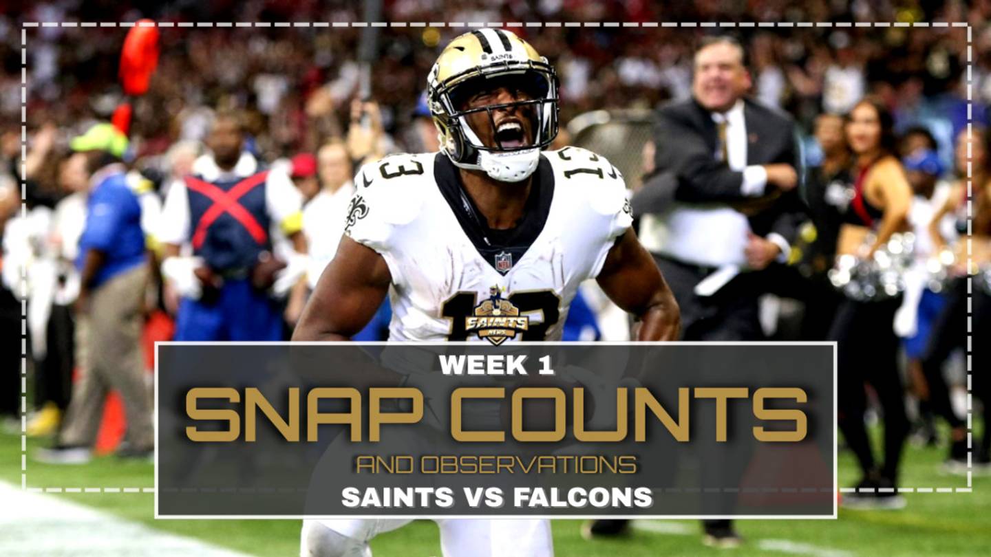Saints Snap Counts and Observations from Week 1