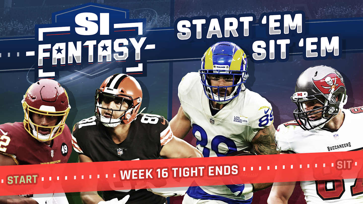 Fantasy Football Start 'Em, Sit 'Em Week 16: Tight Ends - Sleepers, Fades, Matchups, DFS ...