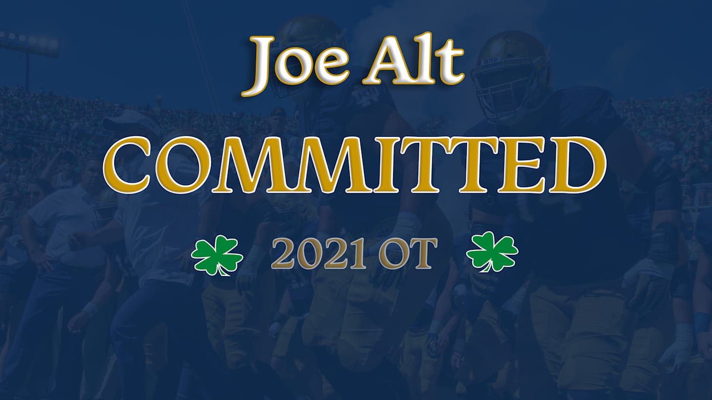 Notre Dame Lands A Commitment From OL Joe Alt - Sports Illustrated ...