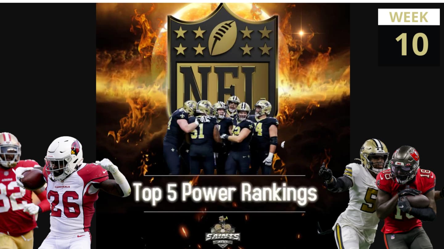 NFL Top 5 Power Rankings Week 10 - Sports Illustrated New Orleans ...