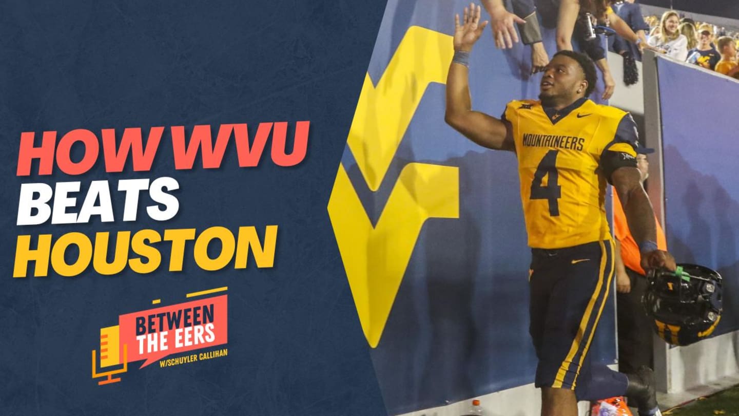Between The Eers: How WVU Beats Houston - Sports Illustrated West Virginia Mountaineers News ...