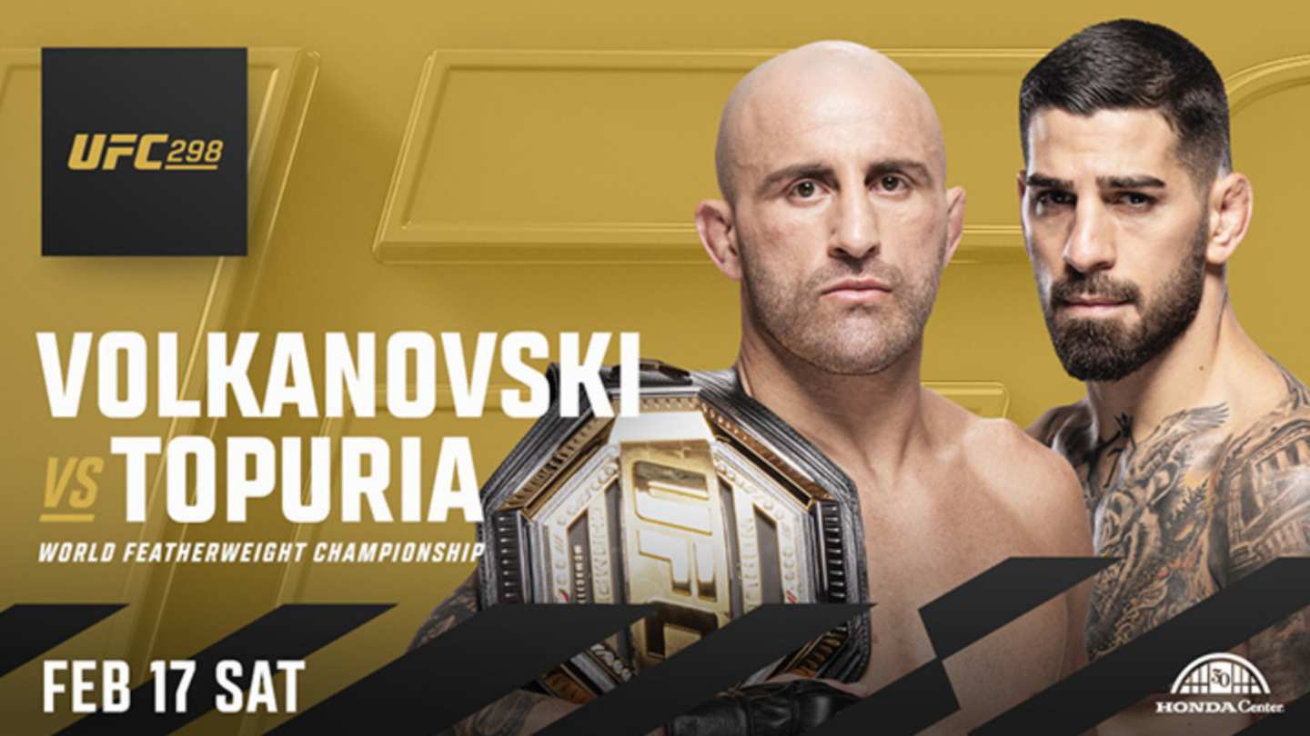 UFC 298: Topuria vs Volkanovski Fight Card, Date, Time, Location ...