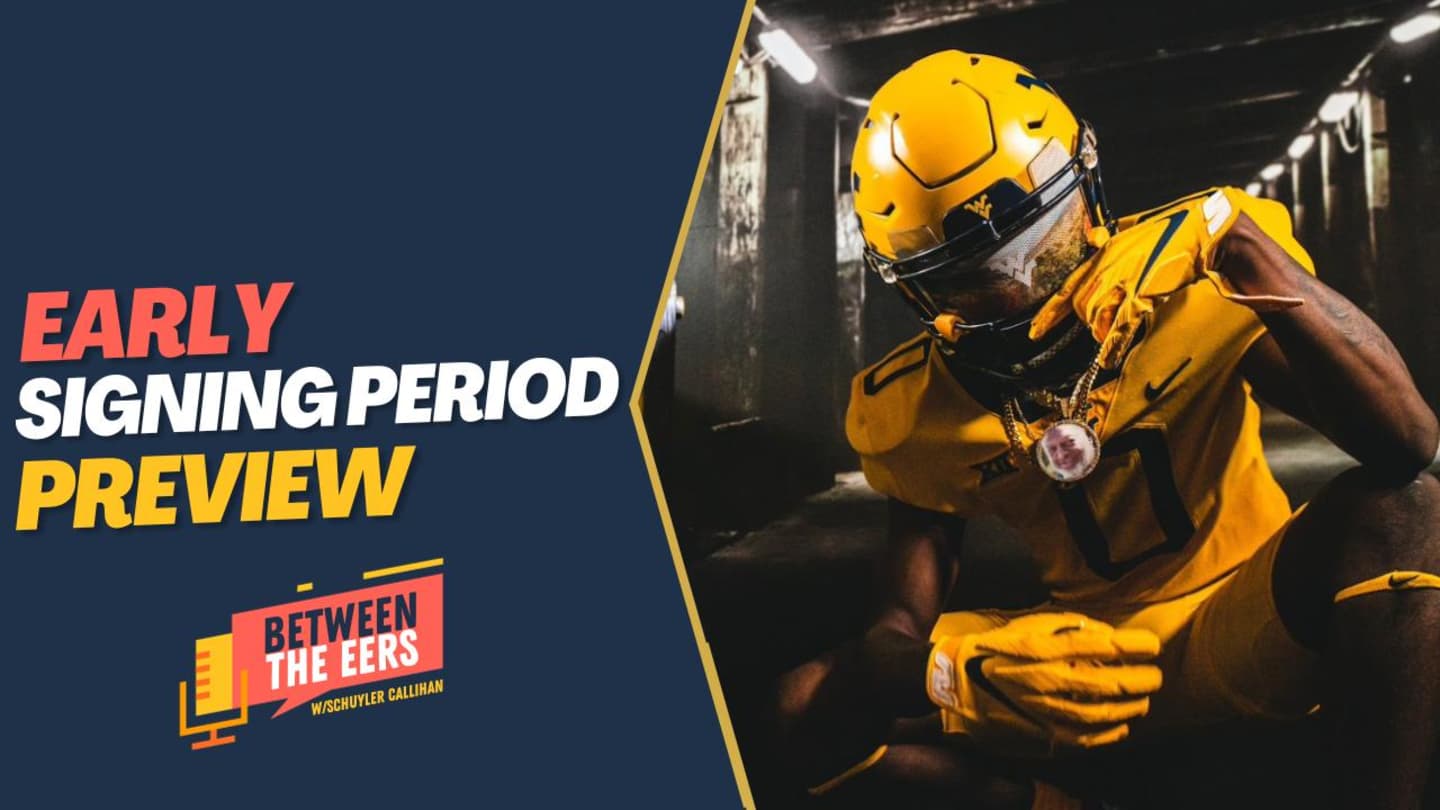 Between The Eers: Early Signing Period Preview - Sports Illustrated West Virginia Mountaineers ...