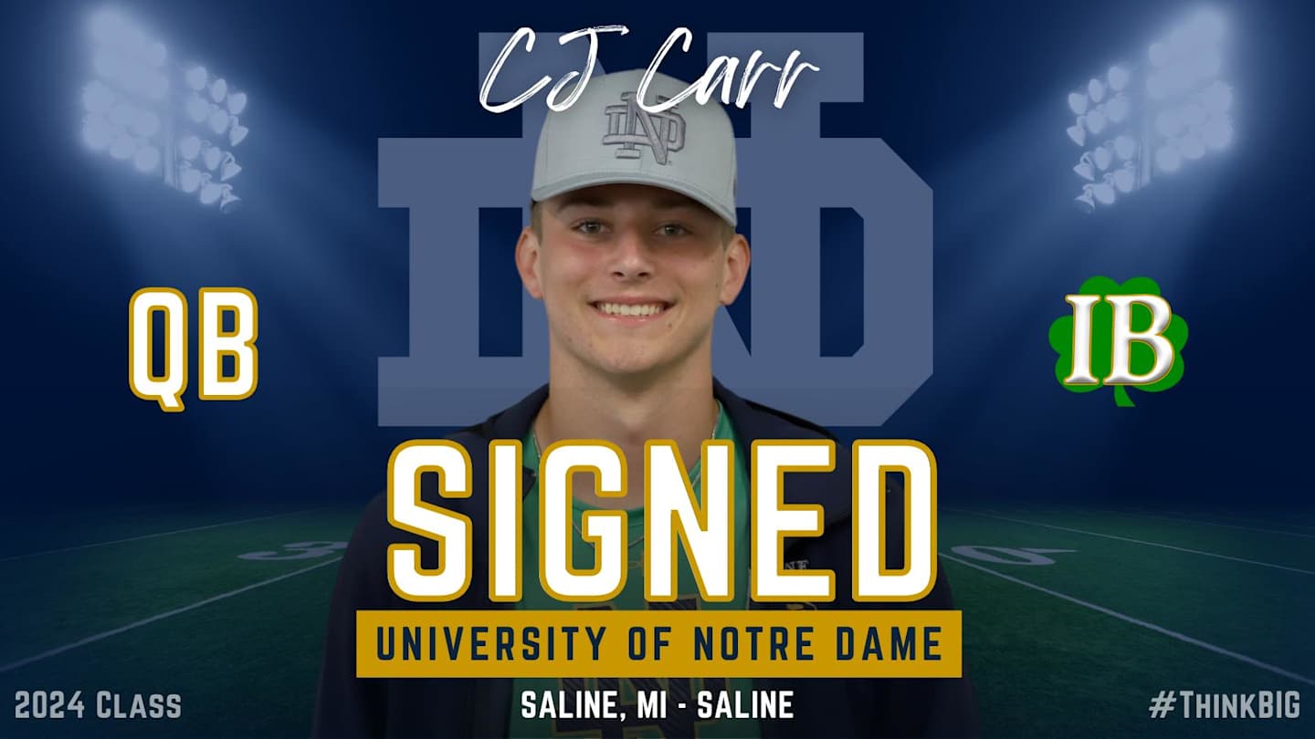 Notre Dame Signs Elite Quarterback CJ Carr - Sports Illustrated Notre ...