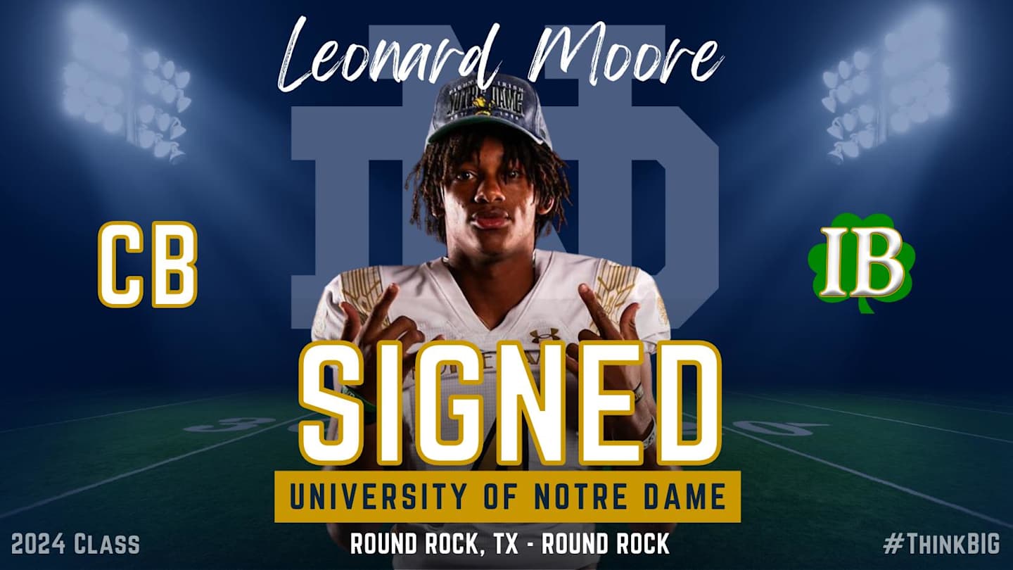 Notre Dame Signs Cornerback Leonard Moore - Sports Illustrated Notre ...