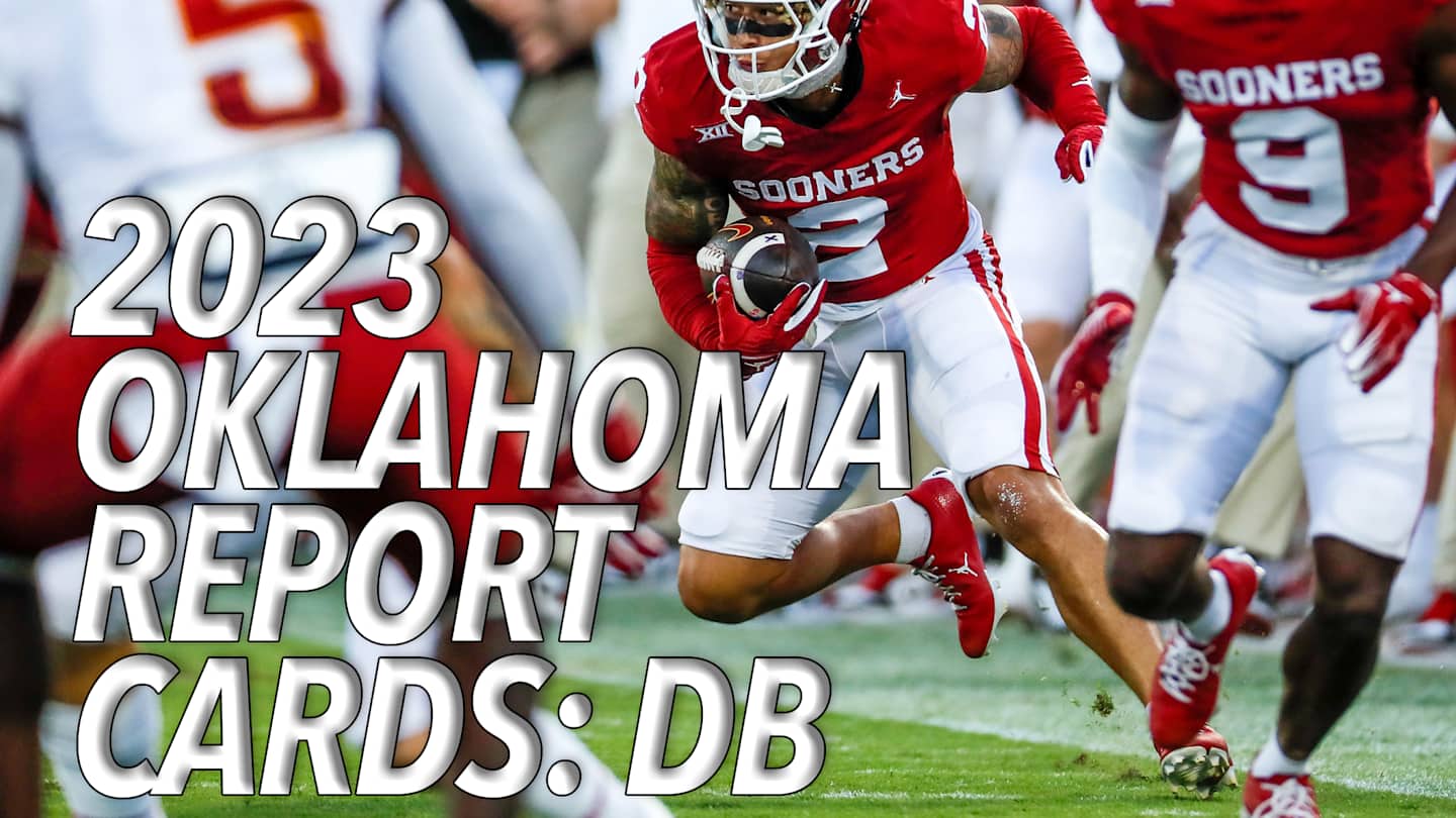 Oklahoma 2023 Report Cards: Led By Veterans, Safeties Carried the Load ...