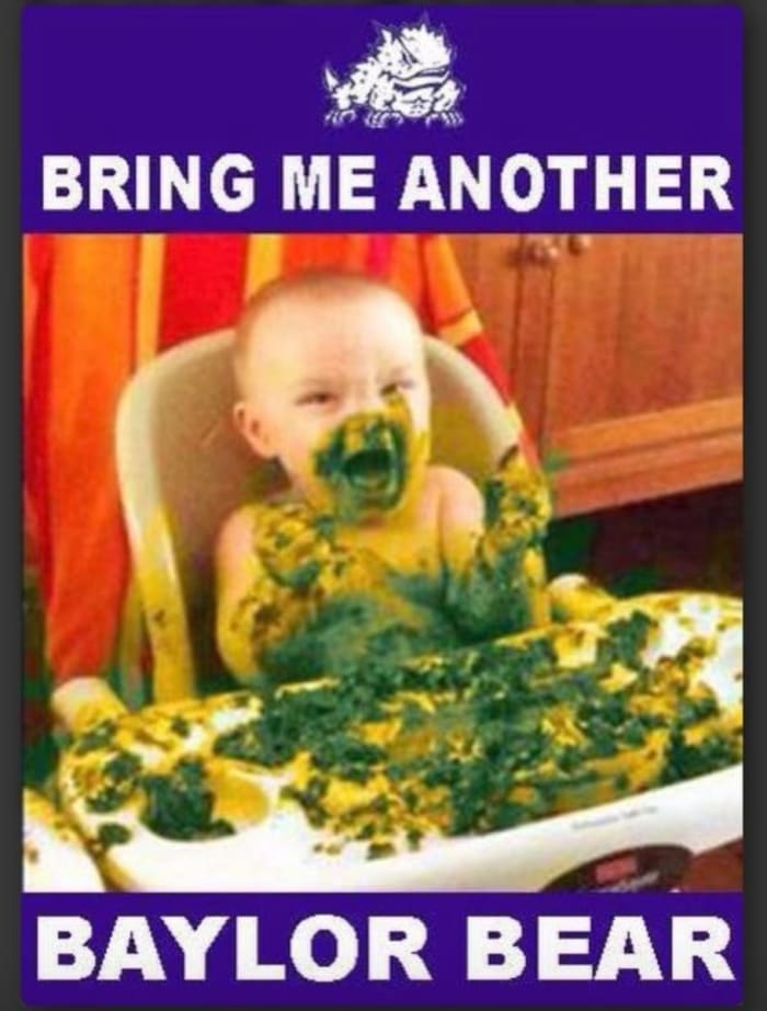 TCU football: All Your Baylor Memes - Sports Illustrated TCU Killer ...