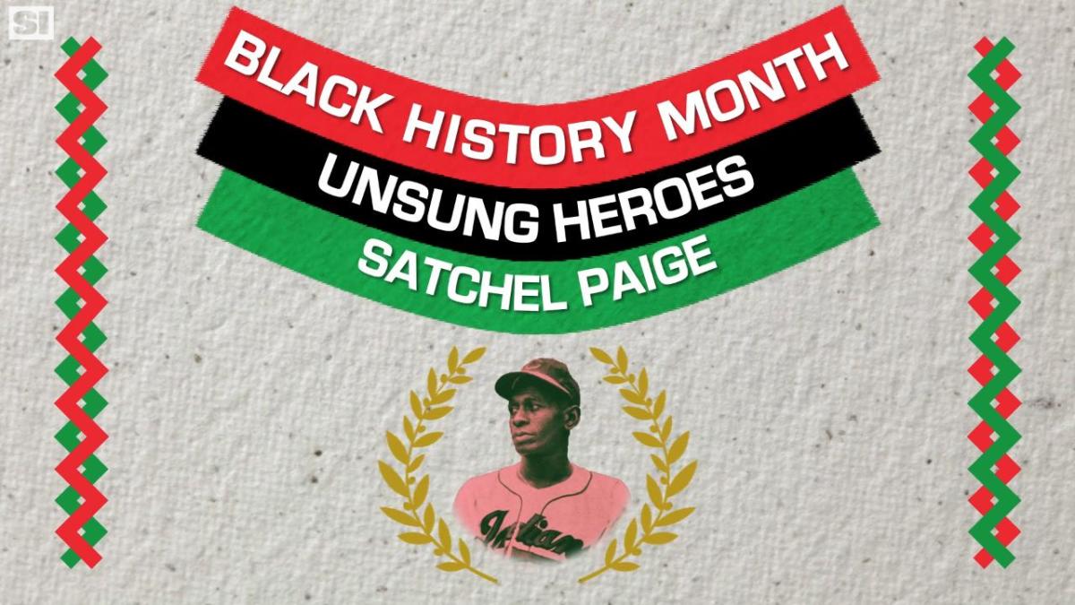 Black History Month: Satchel Paige be the best pitcher in baseball ...