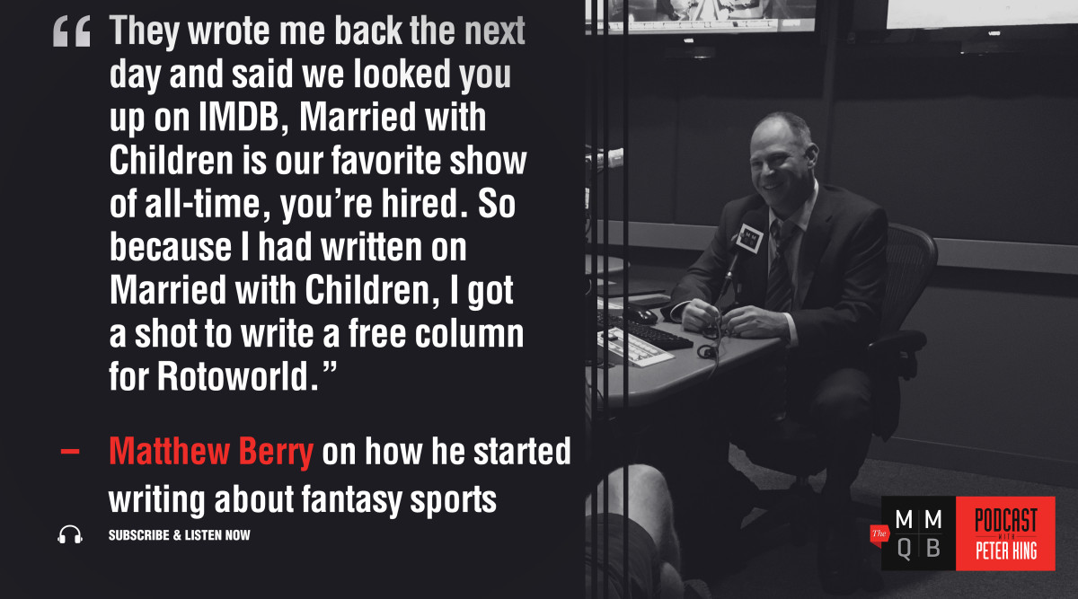 Matthew Berry's path to Fantasy Football analyst - Sports Illustrated