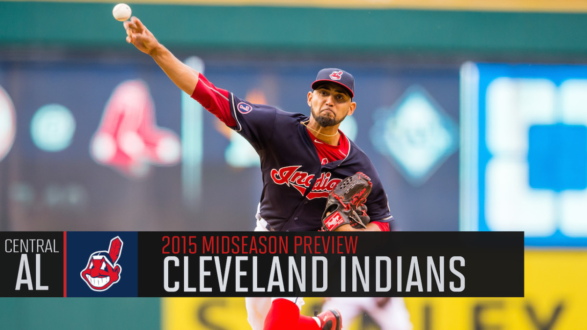 Cleveland Indians 2015 midseason preview - Sports Illustrated