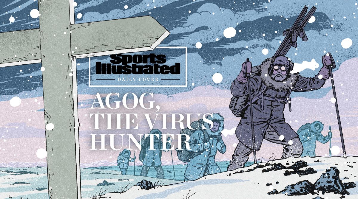 The Virus Hunter: Into the Wild. Twice. For Mankind - Sports Illustrated