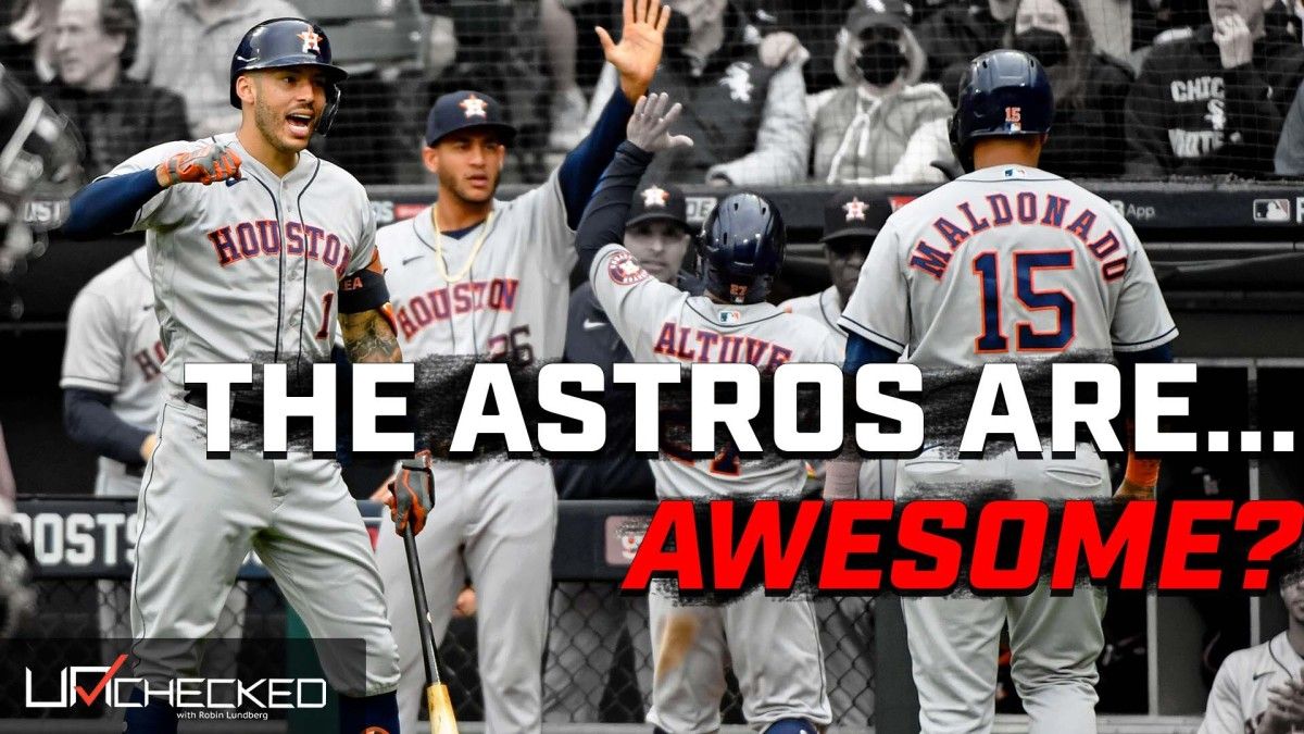Admit It, the Astros Are Awesome: Unchecked - Sports Illustrated