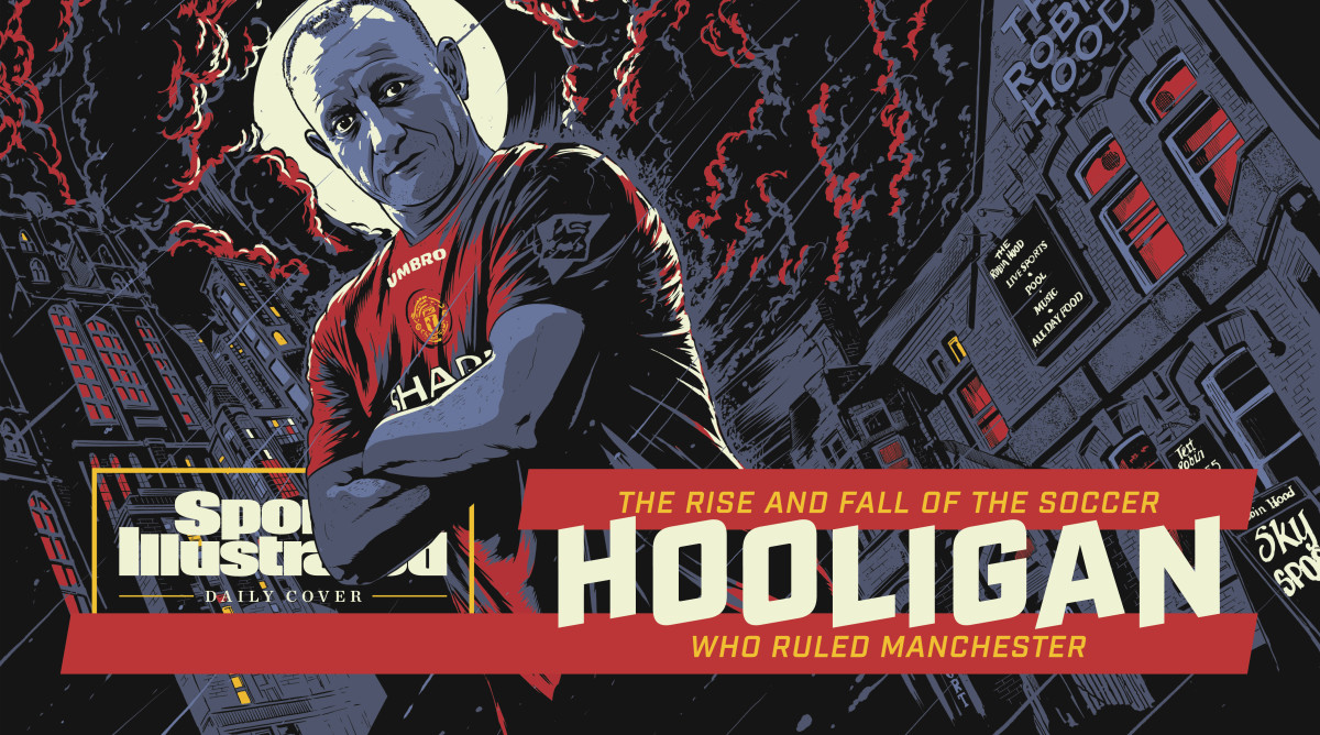 Paul Massey: The soccer hooligan who ruled Manchester - Sports Illustrated