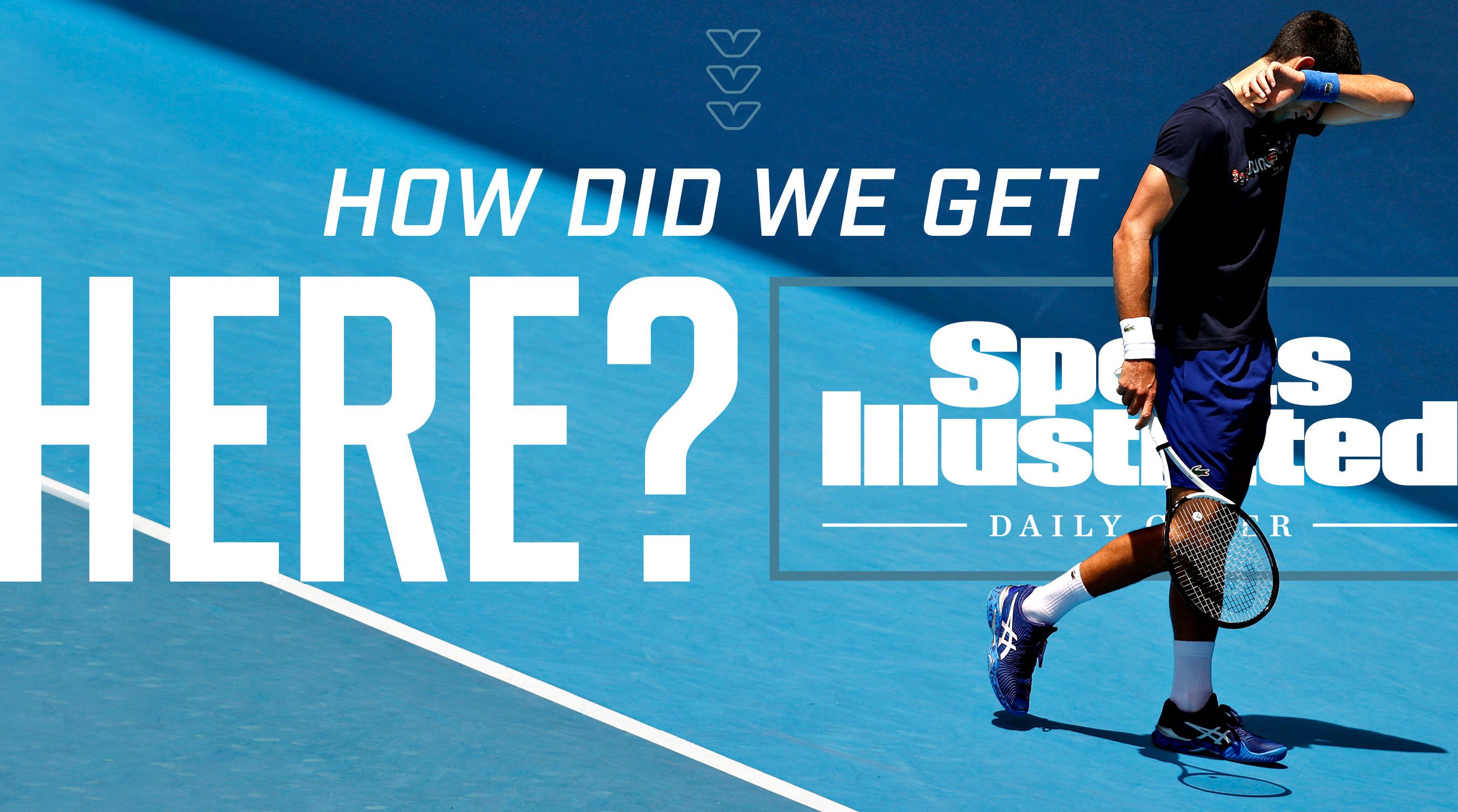 Novak Djokovic Vs. Australia: How Did We Get Here? - Sports Illustrated
