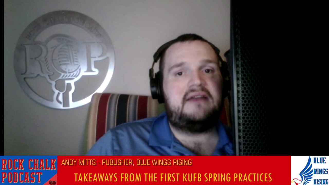 Kansas Football Spring Practice Early Takeaways - Blue Wings Rising