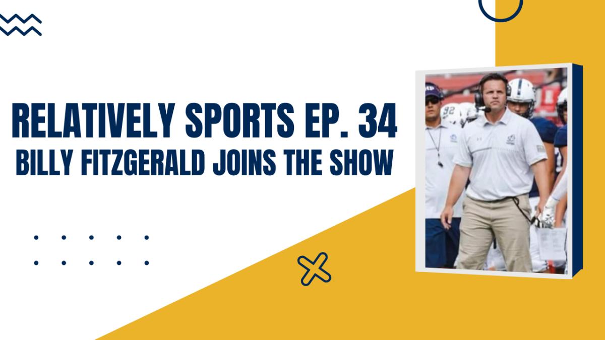 Relatively Sports Ep. 34: Billy Fitzgerald Joins the Show - Sports Illustrated West Virginia ...