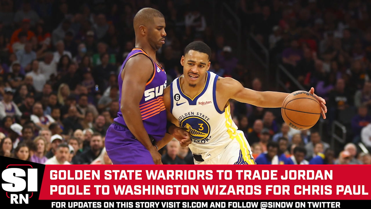 Warriors To Trade Jordan Poole to Wizards for Chris Paul - Sports Illustrated Inside The Spurs ...