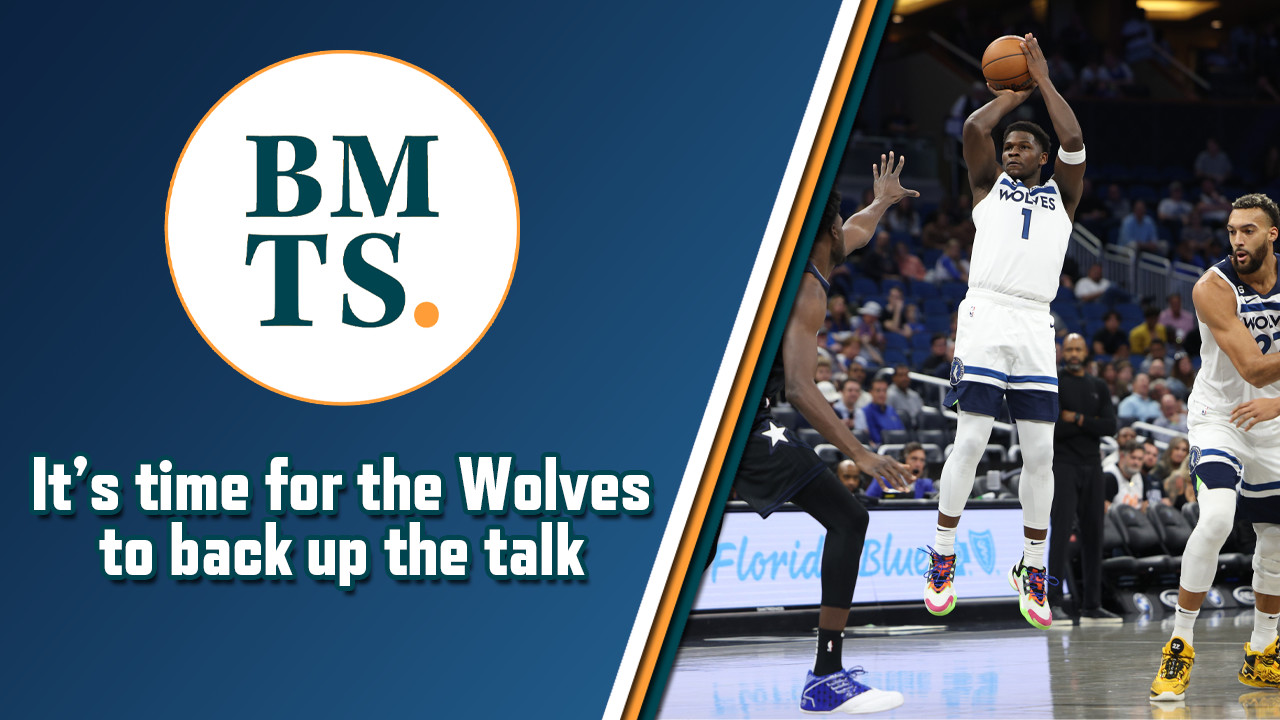 Wolves thoughts: It's time to back up the talk - Sports Illustrated ...