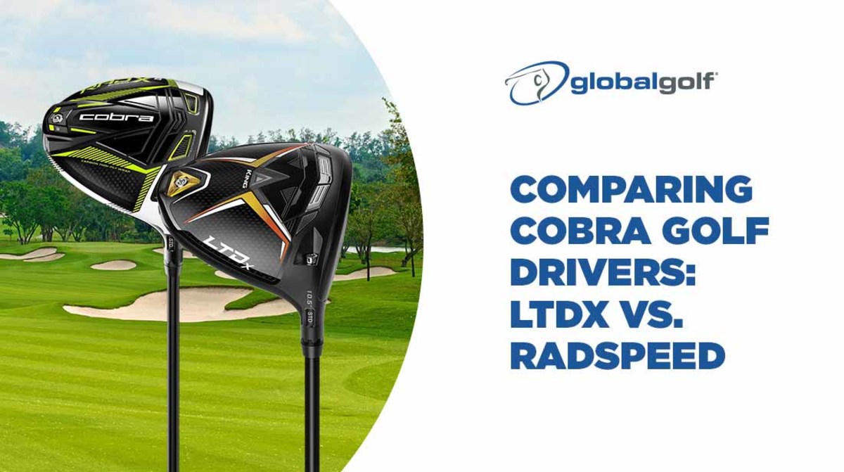 Comparing Cobra Drivers: LTDx vs. RADSPEED - Sports Illustrated