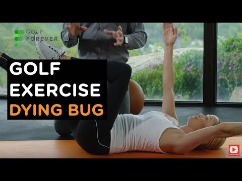 Golf Exercise: Dying Bug - Sports Illustrated