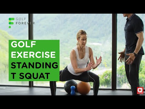Golf Exercise: The T-Squat for Hip Mobility, Balance, Muscle Memory ...