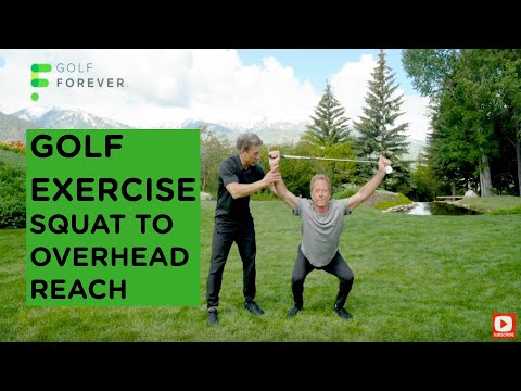 Golf Exercise: Squat to Overhead Reach - Sports Illustrated