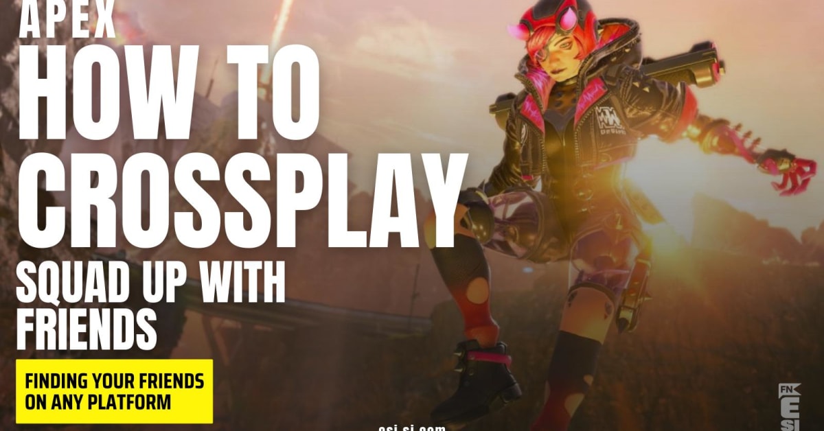 Is Apex Legends Crossplay or Cross-Progression Enabled? - Esports ...