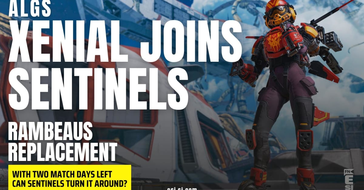 Xenial Joins Sentinels for ALGS Apex Pro League - Esports Illustrated